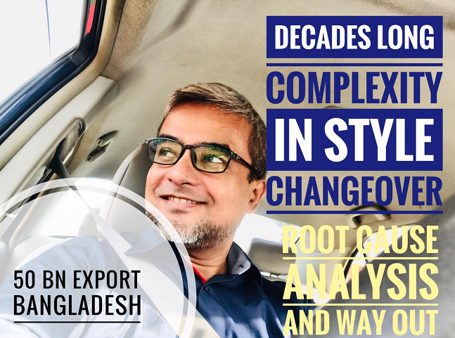 Decades-long complexity in style changeover: root cause and way out